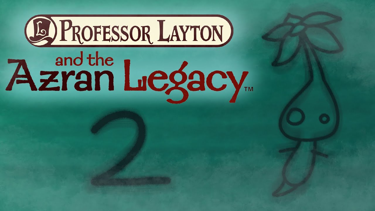 OH GOD WHERE ARE WE | Professor Layton and the Azran Legacy Part 2 ...