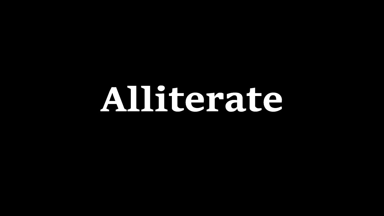 Alliterate - YouTube