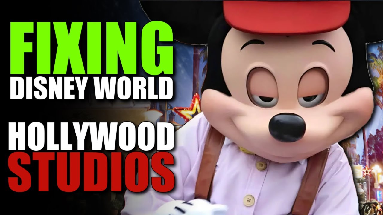 Fixing Disney World: Hollywood Studios and the Self-Inflicted Nothing ...