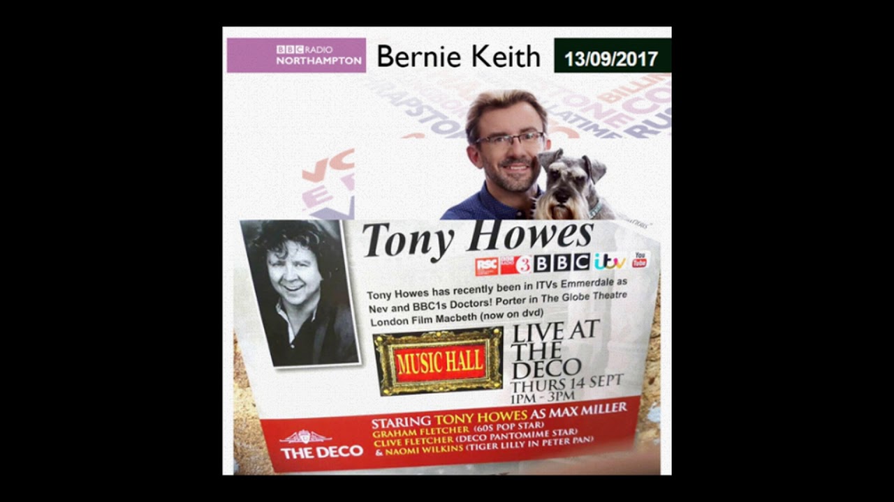 Tony Howes Interview BBC Radio Northampton Sept 2017 - YouTube