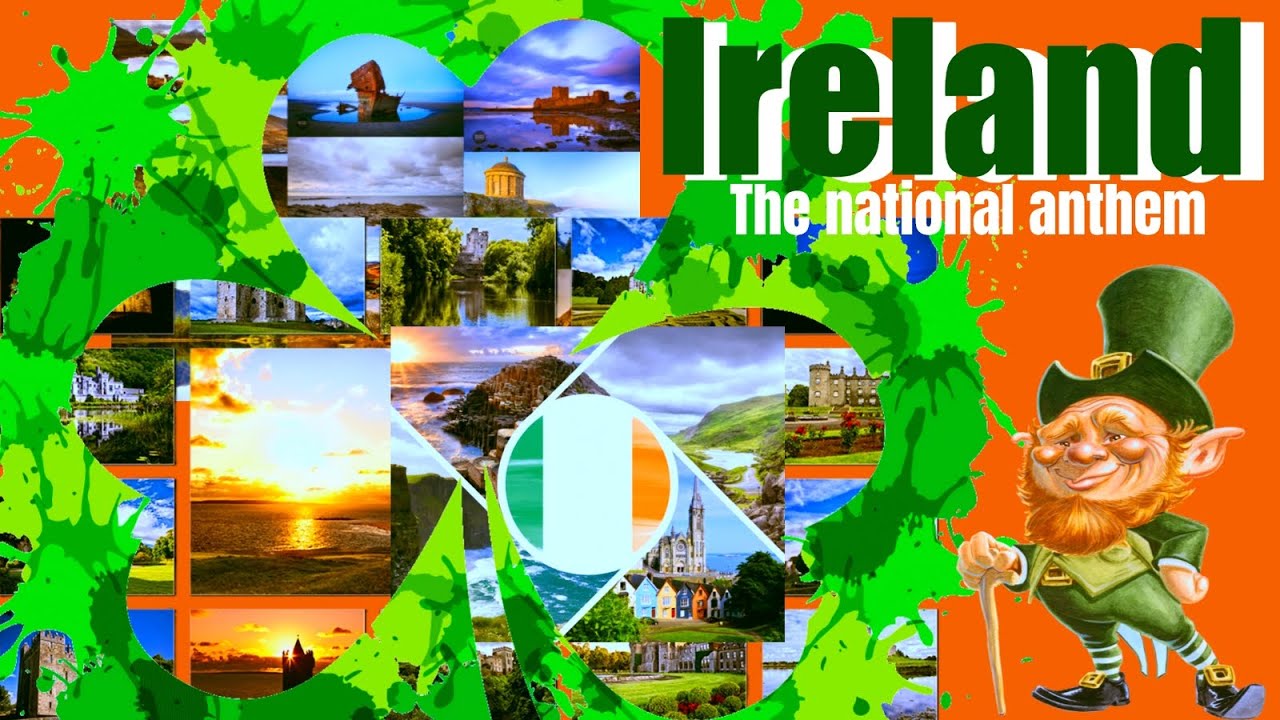 The national anthem of Ireland "Amhrán na bhFiann"/"The Soldier's Song ...