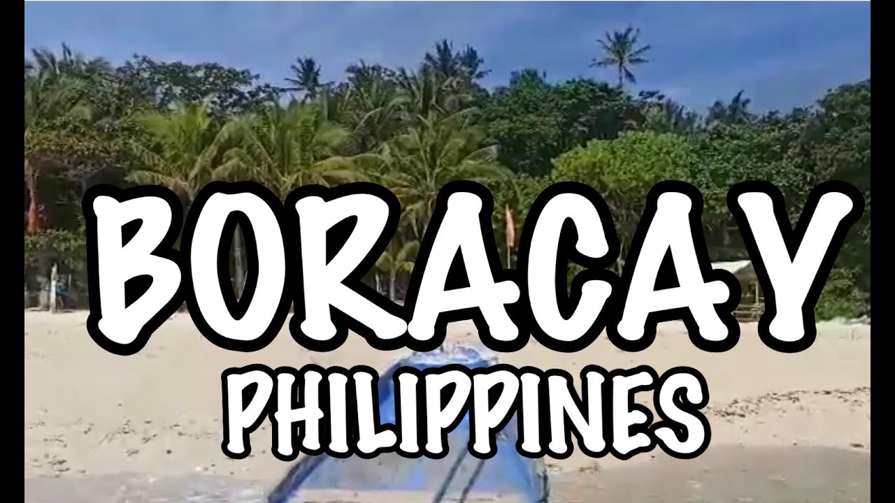 BORACAY PHILIPPINES/HANG OUT - YouTube