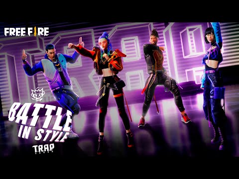 T.R.A.P. - BATTLE IN STYLE | Garena: Free Fire