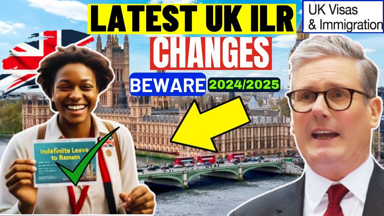UK's NEW Indefinite Leave to Remain Rules Everyone MUST Know in 2024/2025: UK ILR New Rules ...
