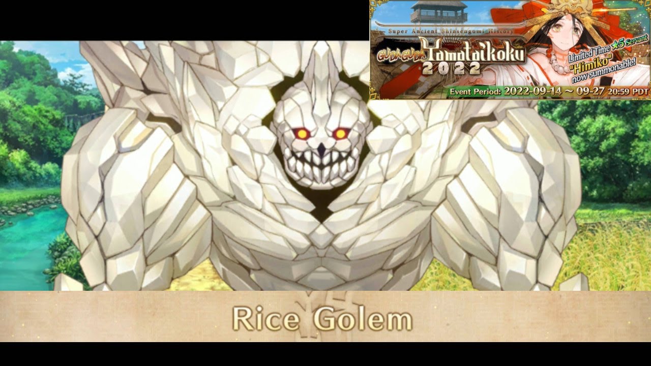 [Part 2, Chapter 7: Rice Golem] GUDAGUDA Yamataikoku Event 2022 | FGO ...