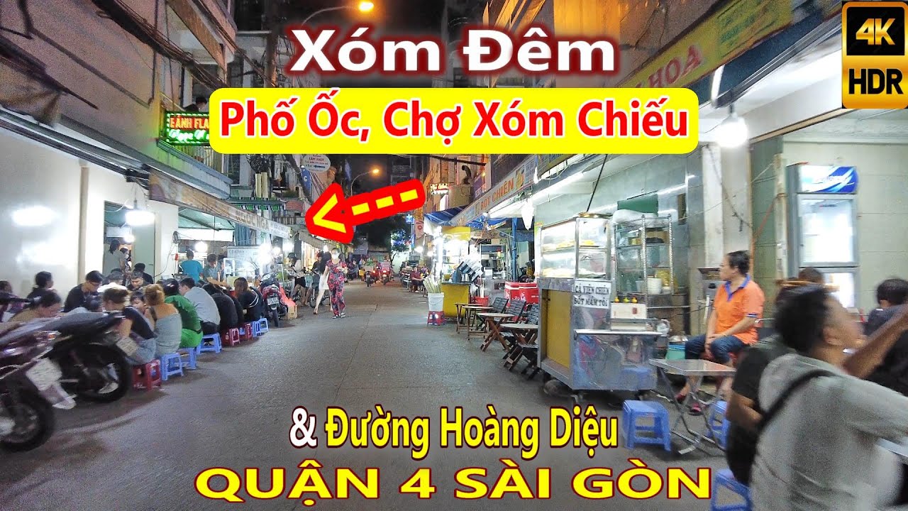 Xóm Đêm Phố Ốc Vĩnh Khánh và Chợ đêm Xóm Chiếu Quận 4 Sài Gòn - YouTube