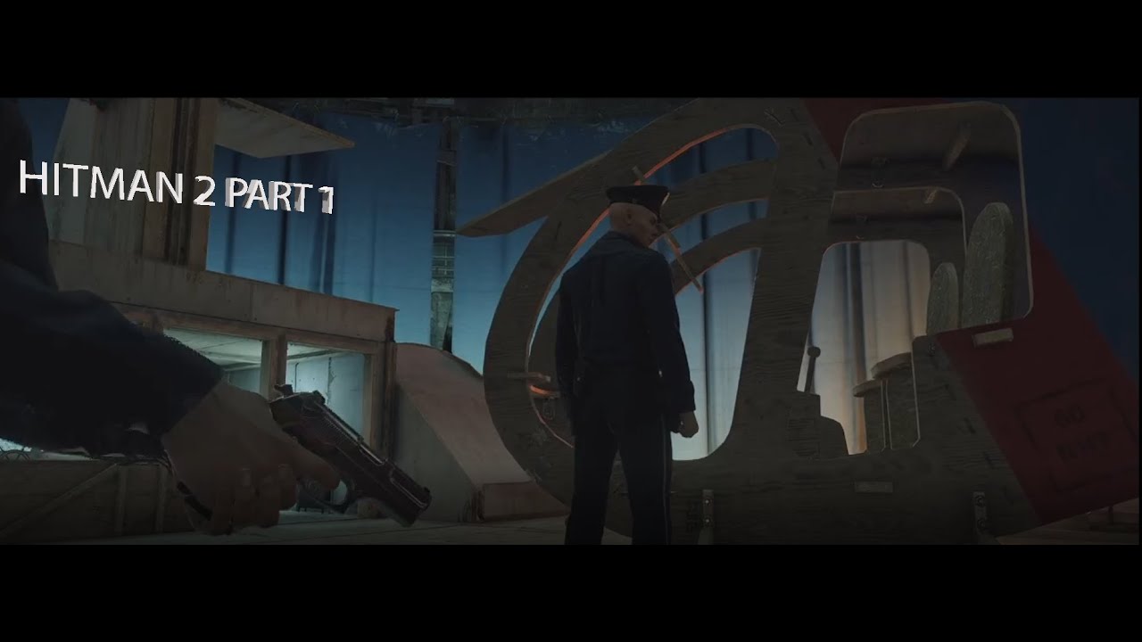 HITMAN 2 DEMO PART 1 - YouTube