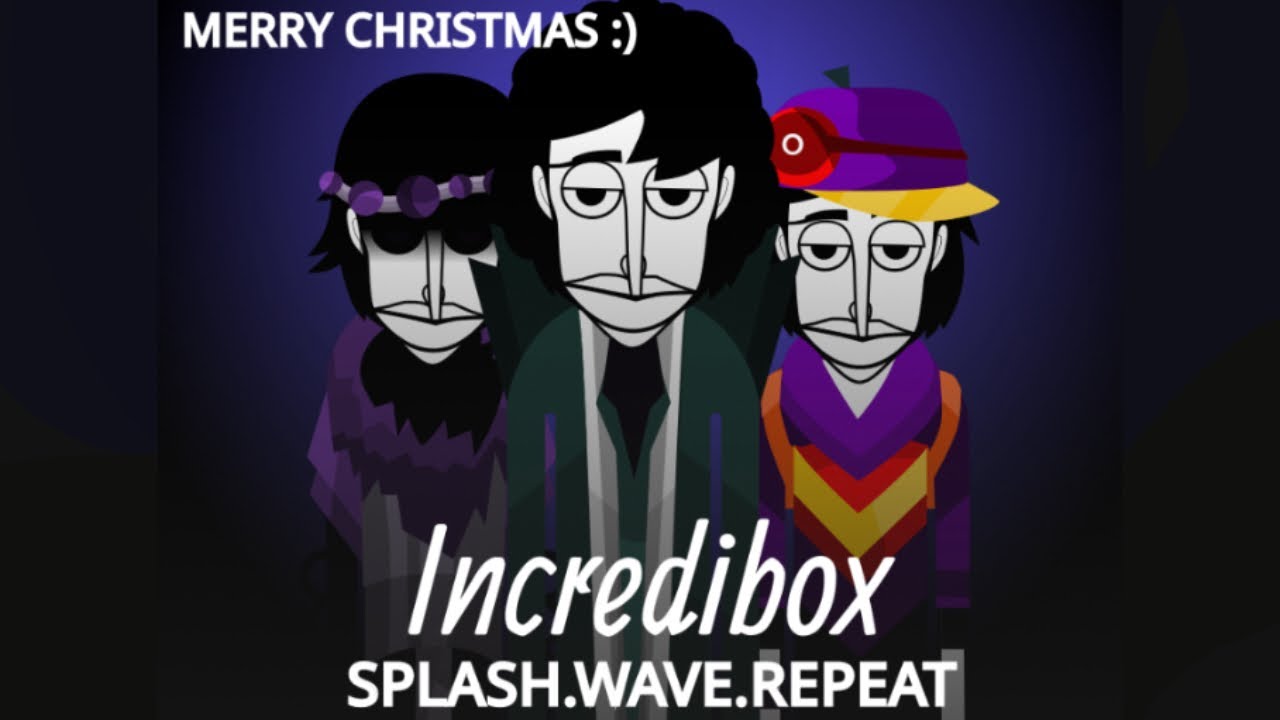 Incredibox - Splash.Wave.Repeat || MIX (Merry Christmas) - YouTube