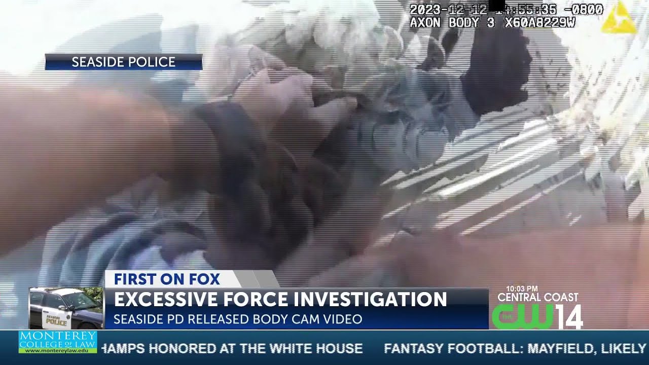 Body cam footage released in Seaside Police officer excessive force ...