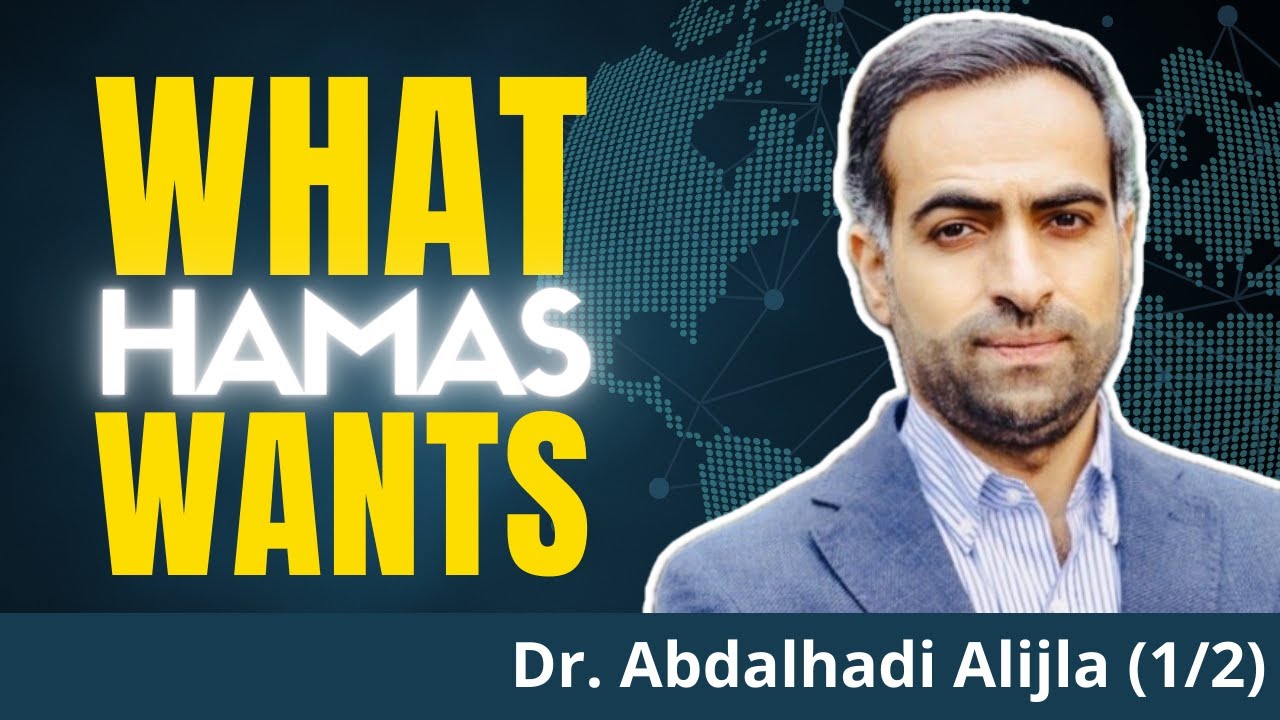 Palestinian Academic Explains Hamas | Dr. Abdalhadi Alijla - YouTube