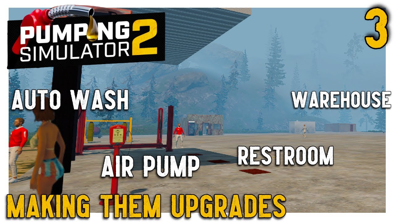 Upgrade This | Pumping Simulator 2 | Ep3 - YouTube