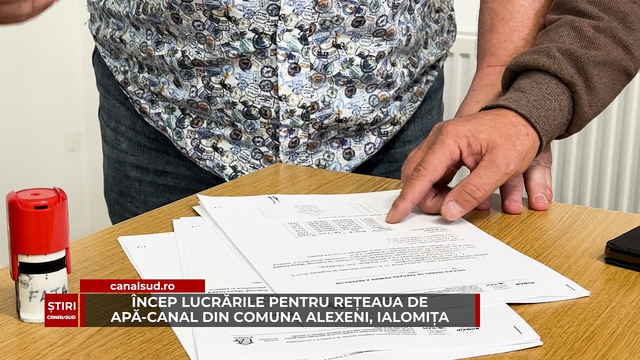 CANAL SUD / ÎNCEP LUCRĂRILE PENTRU REȚEAUA DE APĂ-CANAL DIN COMUNA ...