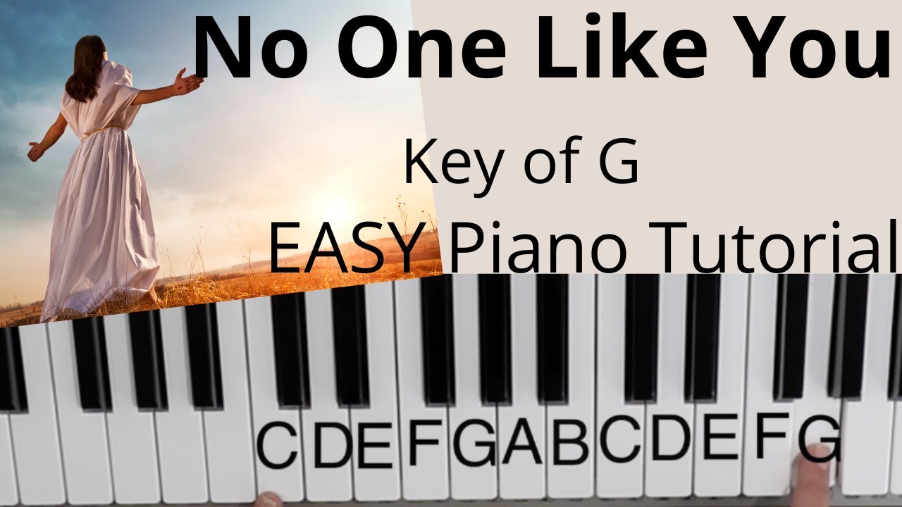 No One Like You (Key of G)//EASY Piano Tutorial - YouTube