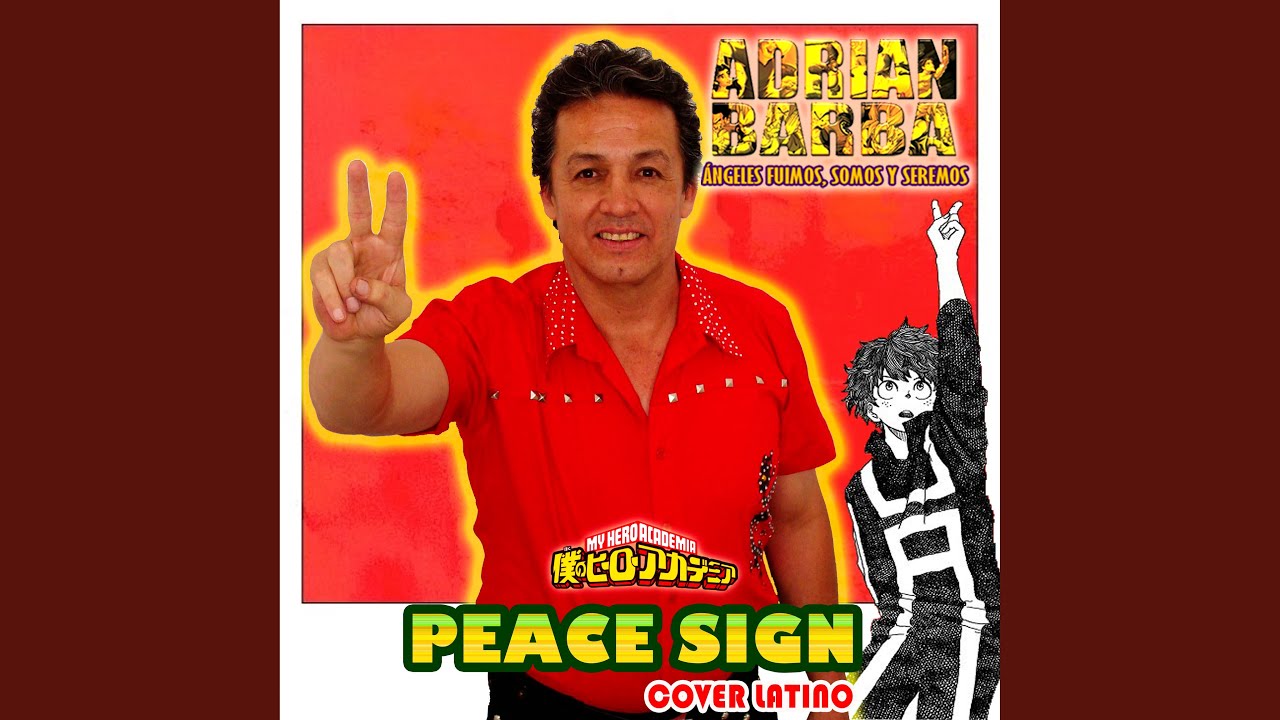 Peace Sign (From "Boku no Hero Academia) - YouTube