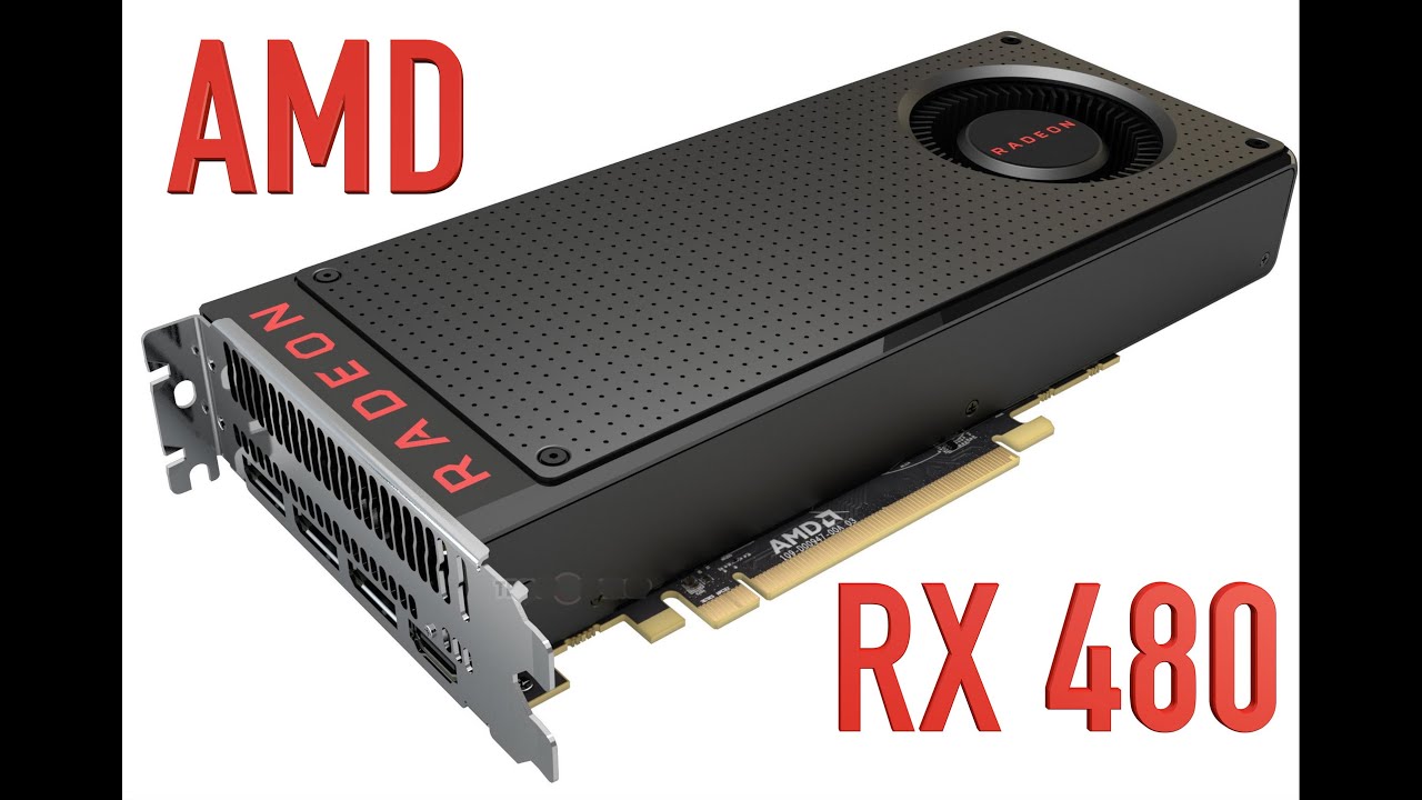 AMD RX 480 - Everything You Need to Know! - YouTube
