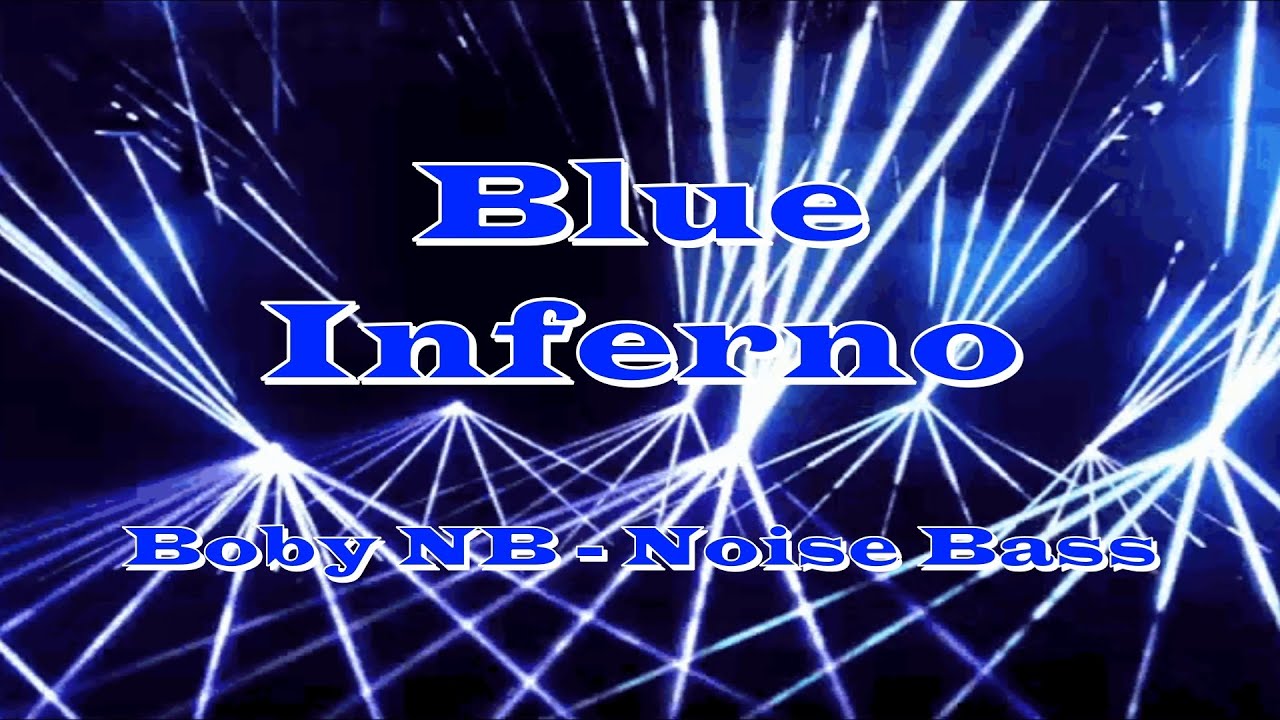 Blue Inferno - YouTube