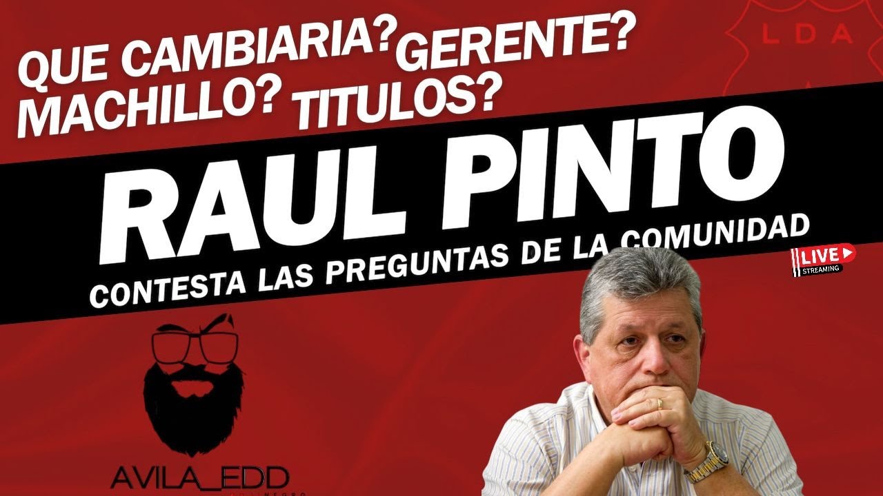 ATENCION! Raul Pinto vicepresidente de Alajuelense responde preguntas ...