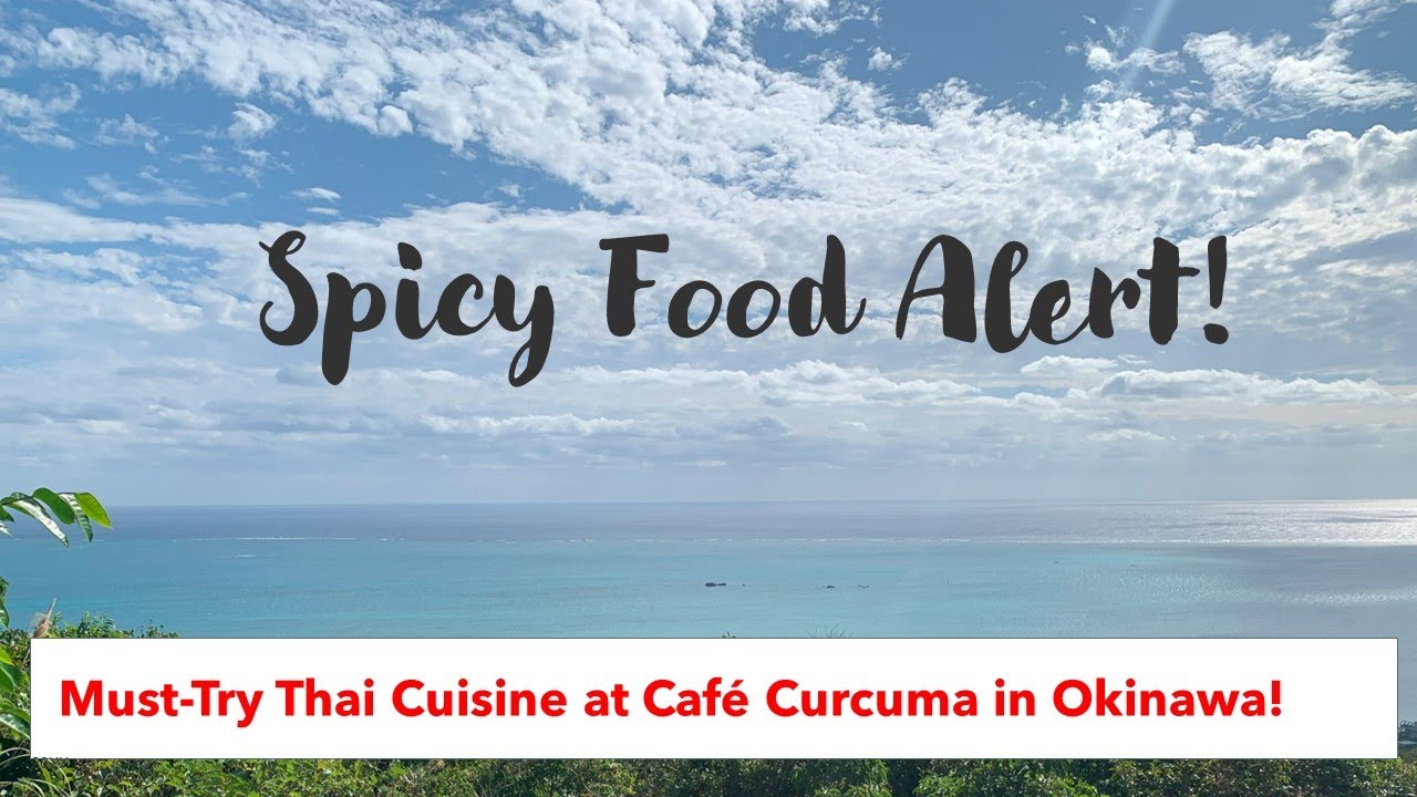 Delicious Thai Flavors and Amazing Ocean Views at Cafe Curcuma in ...