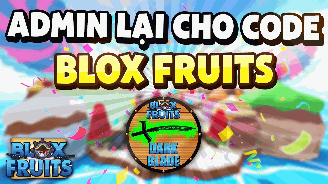 Admin Lại Cho Code Trong Blox Fruits - YouTube