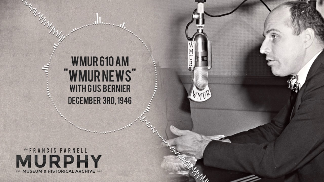 WMUR 610AM (now WGIR) Radio presents the news from December 3rd, 1946 ...