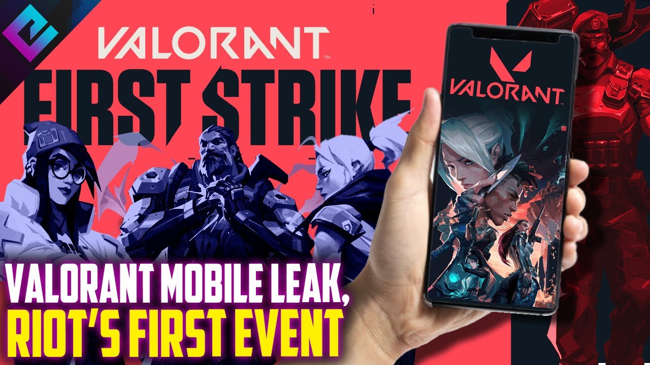 Valorant FIRST Official Riot Tournament Revealed, Valorant Mobile ...