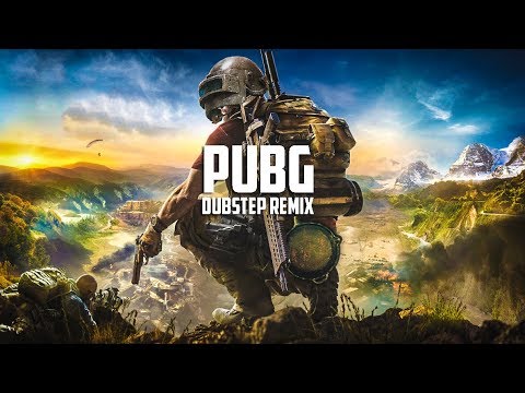 PUBG THEME SONG | DUBSTEP REMIX