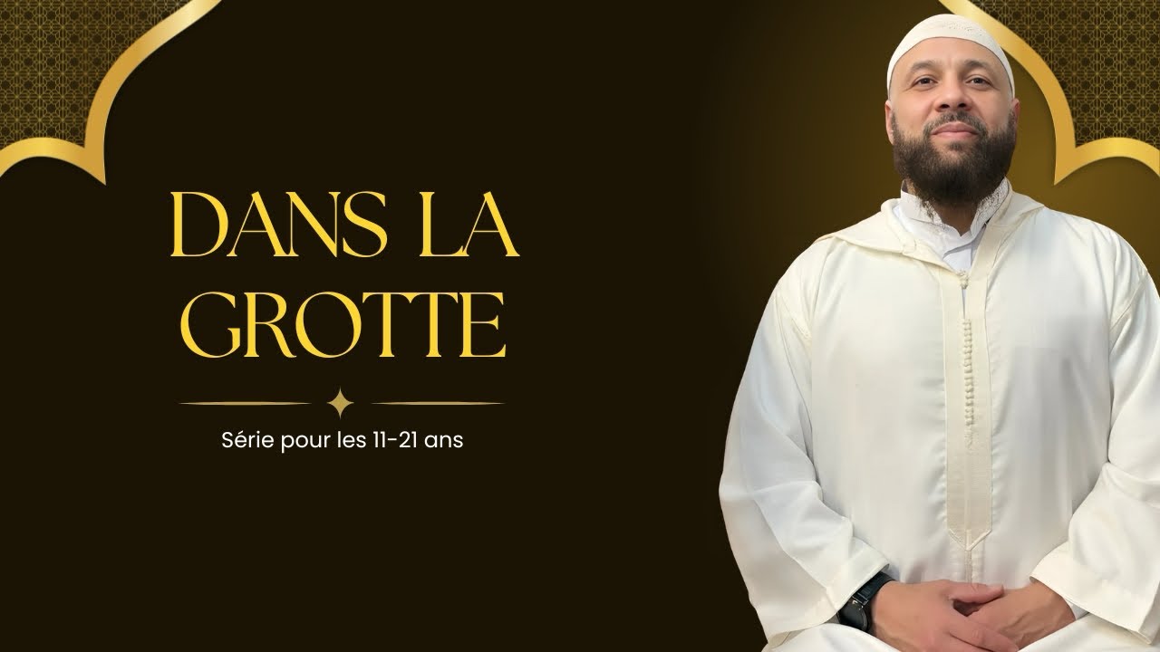 Dans la grotte (2e évènement important dans l’Histoire de la Oumma ...