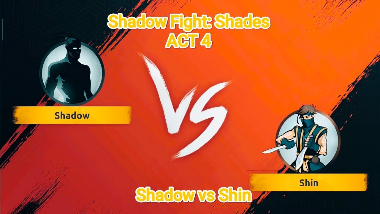 Shadow Fight Shades: ACT 4 | Part 3 | Boss Shin | Shadow vs Shin - YouTube