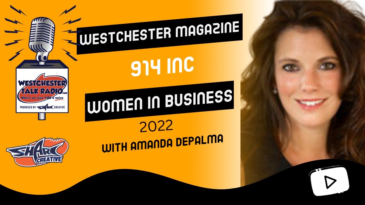 Westchester Magazine 914 INC - Women In Business 2022 - Amanda DePalma ...