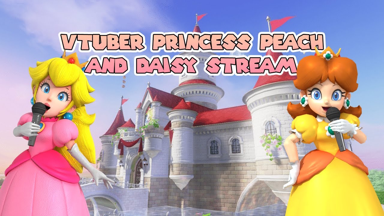 VTuber Princess Peach and Daisy: Happy Saturday! - YouTube