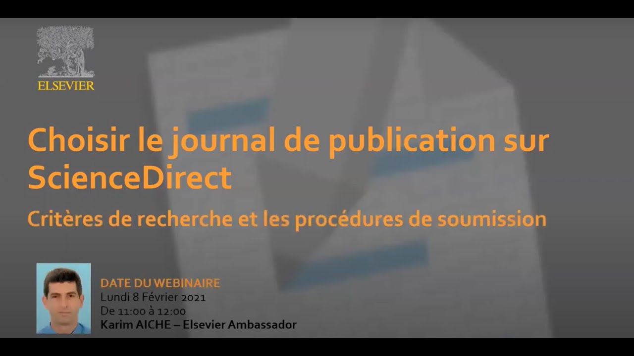 Choisir le journal de publication sur ScienceDirect - YouTube