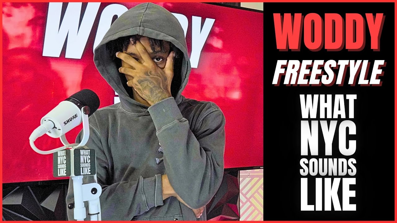 Woddy Freestyle | What NYC Sounds Like - YouTube