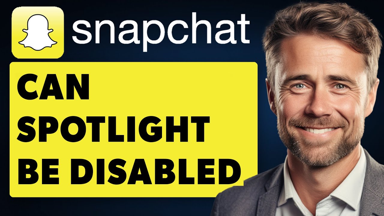 Can Spotlight be Disabled in Snapchat (Full 2024 Guide) - YouTube