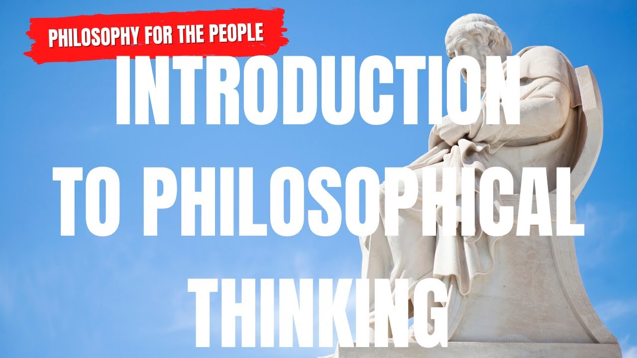 Introduction to Philosophical Thinking w/ Dr. Brian Kemple - YouTube