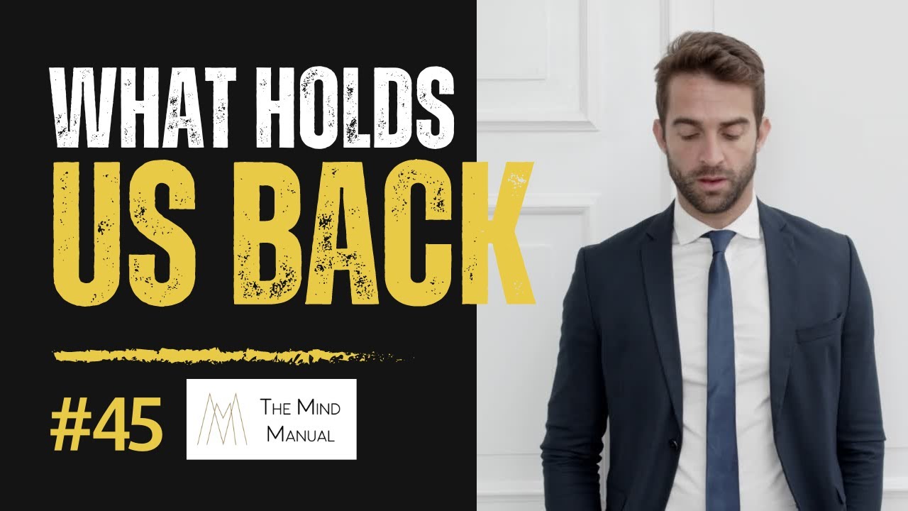 Episode 45 - What Holds us Back - YouTube