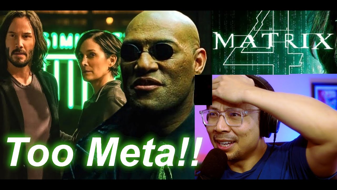 FOURTH WALL BREAK??!! 🤯 The Matrix Resurrection Movie Reaction ...