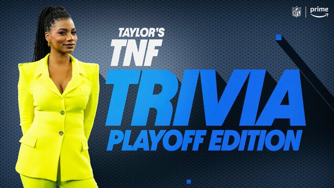 2023 TNF Playoff Trivia with Taylor Rooks | Thursday Night Football ...