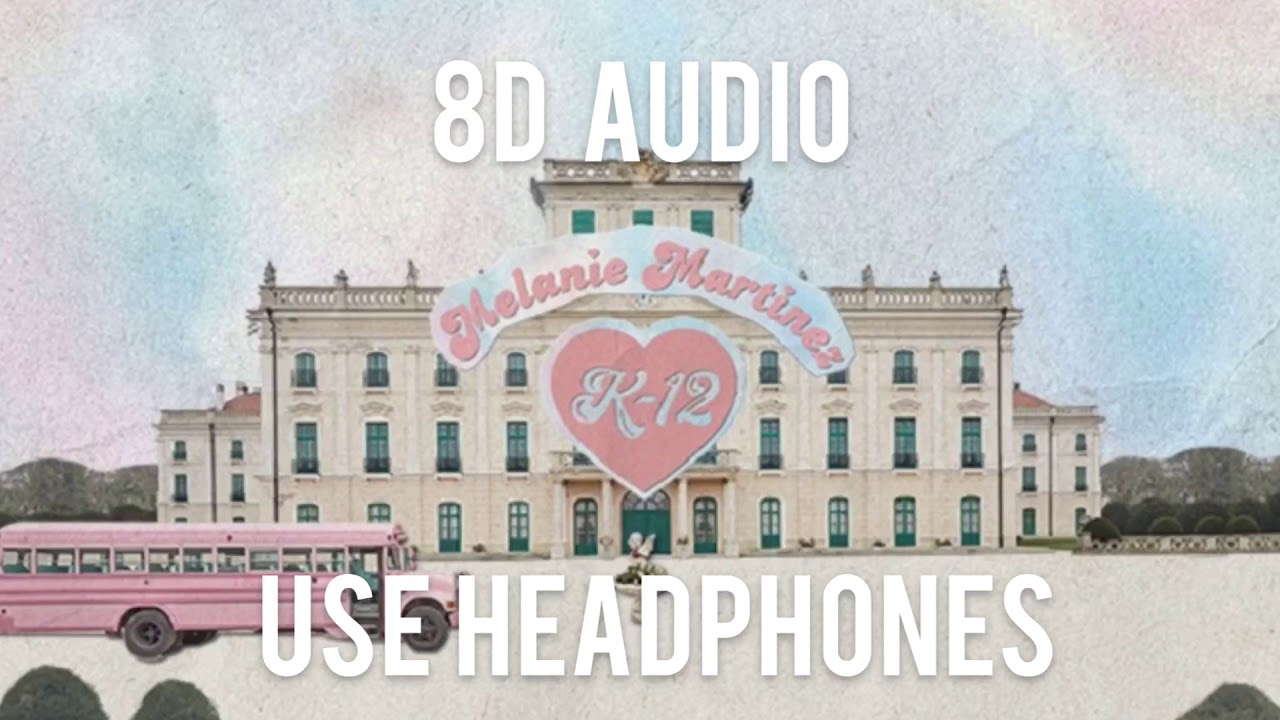 Melanie Martinez - Lunchbox Friends | 8D AUDIO - YouTube