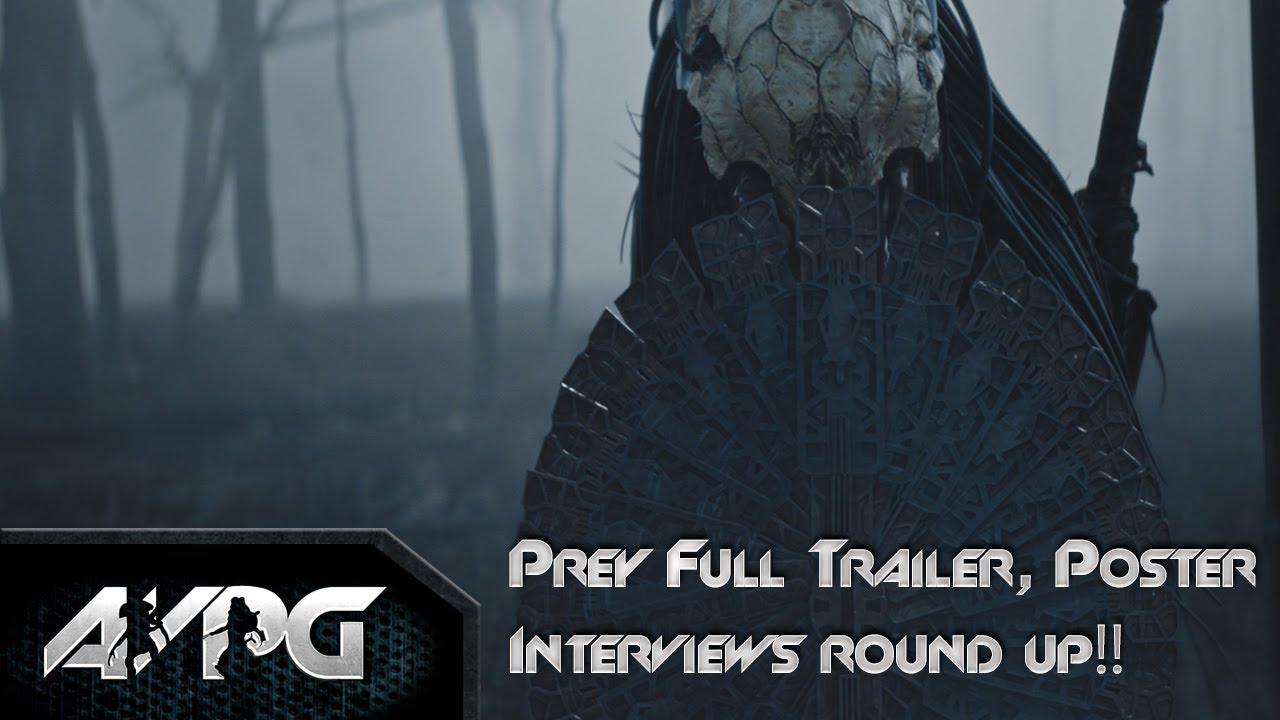 Prey Full Trailer, Poster and Interviews News Round Up! - YouTube