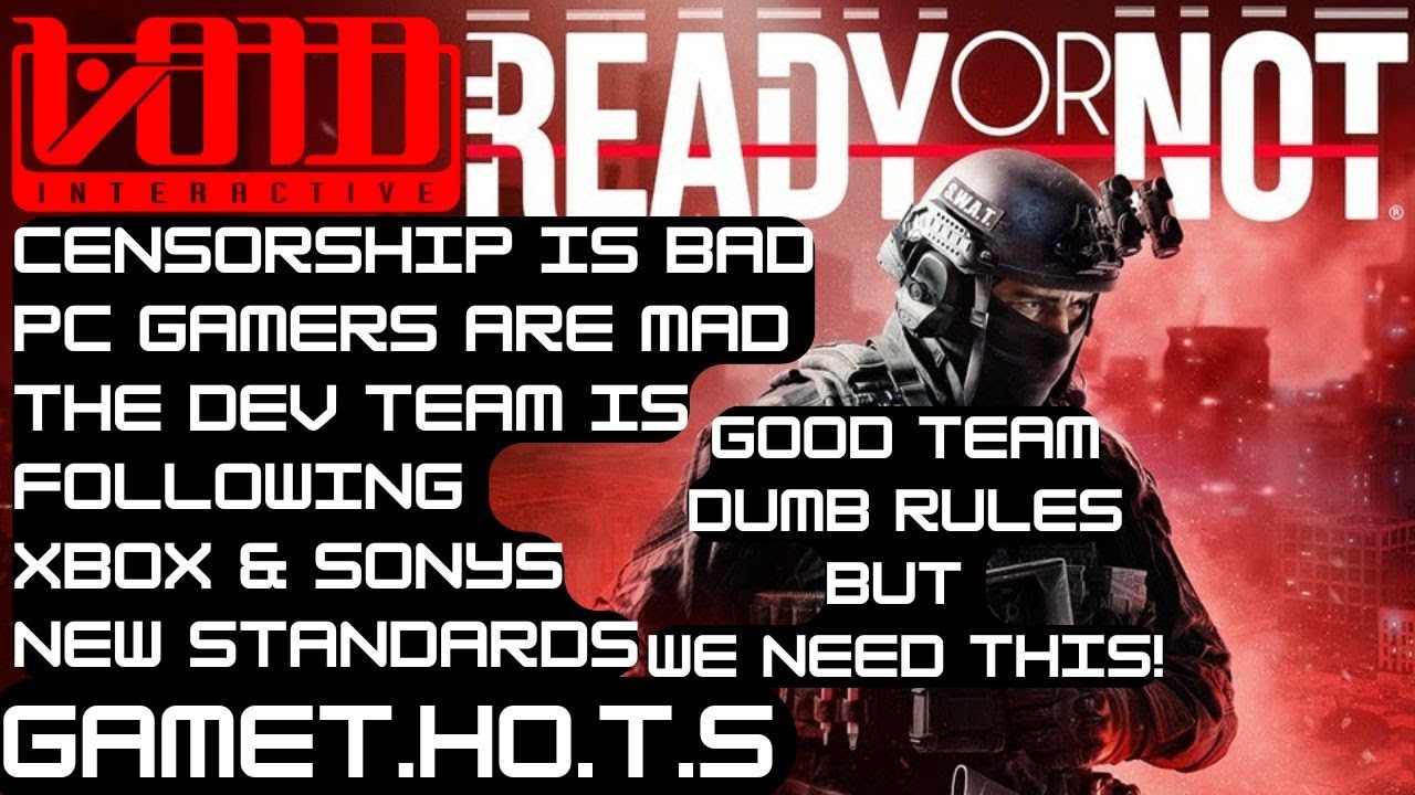 I Blame Sony/Xbox for Censorship Rules but... Ready or Not is A Win For ...