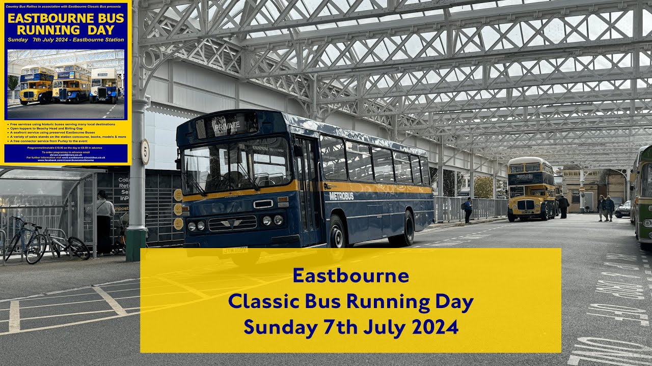 Eastbourne Bus Running Day 2024 - YouTube