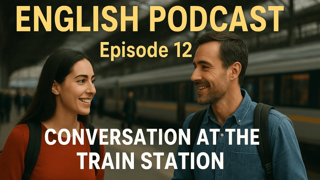 Learn ENGLISH at the Train Station with Real Life Conversations ...