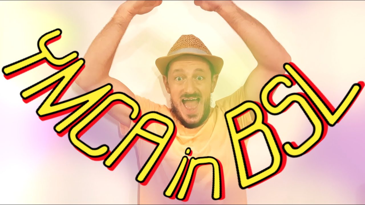 YMCA Village People - British Sign Language - YouTube