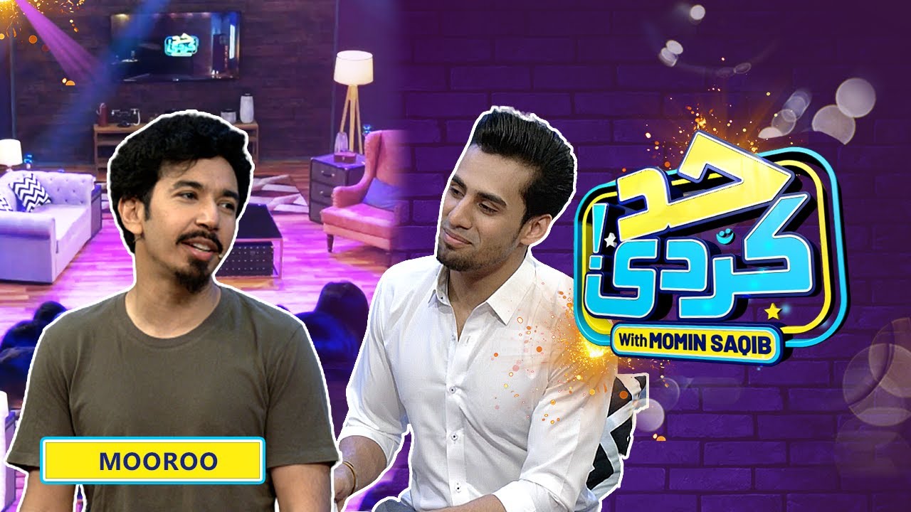 Taimoor Salahuddin (Mooroo) With Momin Saqib | Had Kar Di | Ep 64 ...