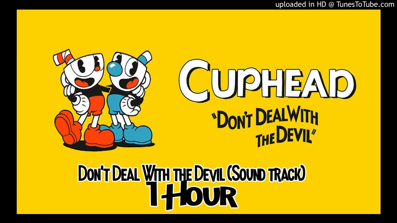 Cuphead Don't Deal With the Devil (SoundTrack) 1Hour / Cuphead theme song - YouTube
