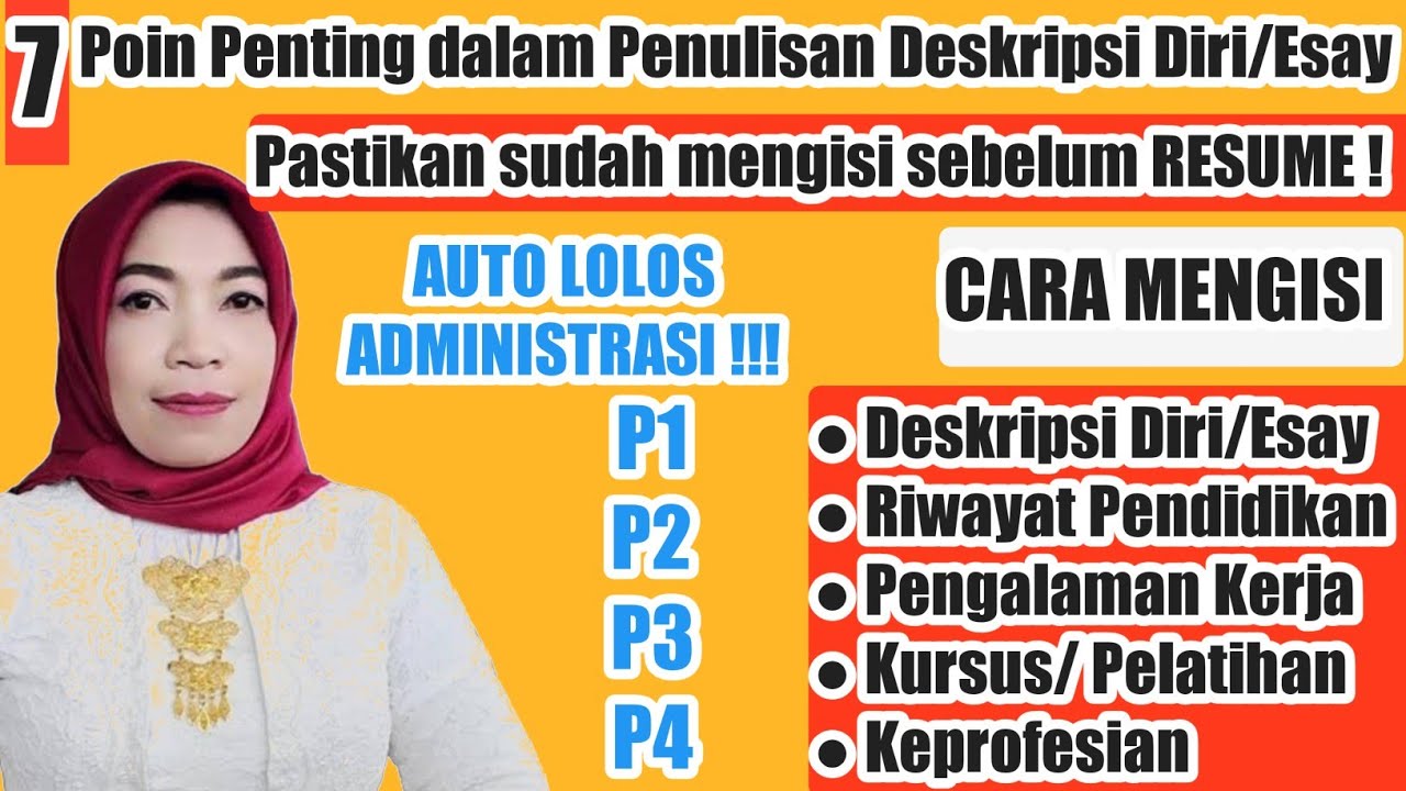 CARA MENGISI RIWAYAT PENDIDIKAN, PENGALAMAN KERJA, DESKRIPSI DIRI ...