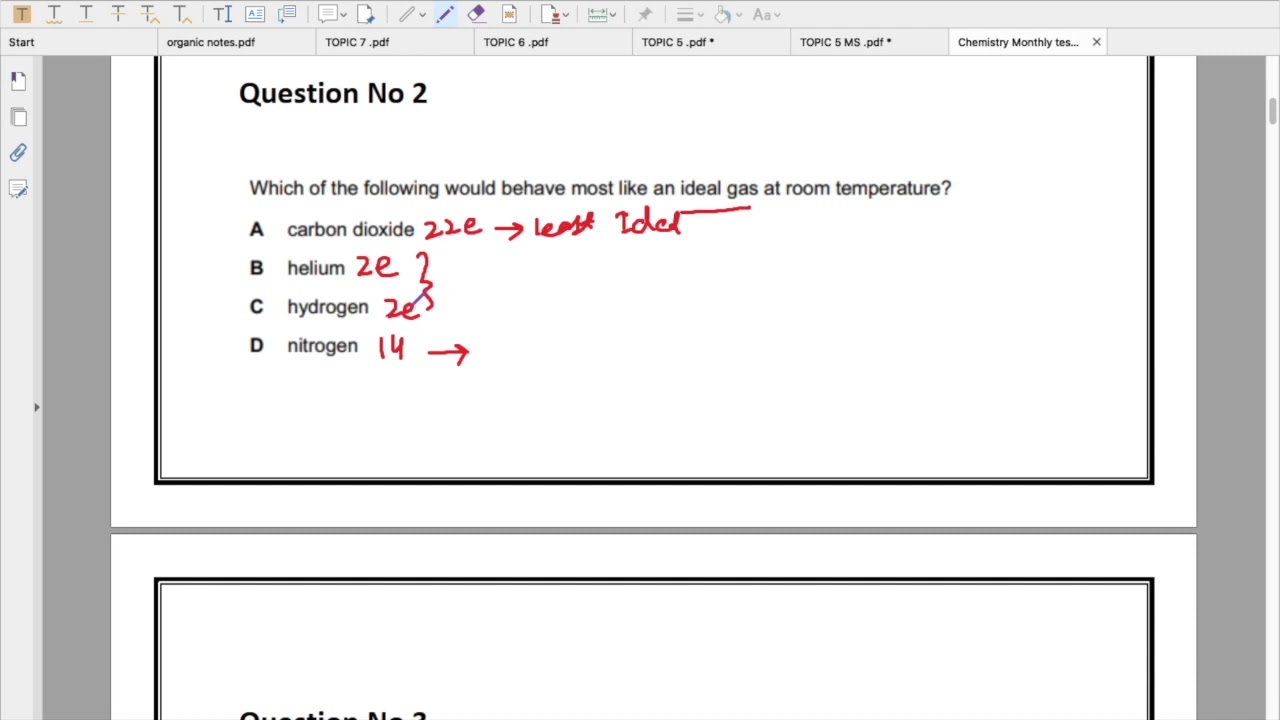 Which of the gas would behave Most like an ideal gas at room ...