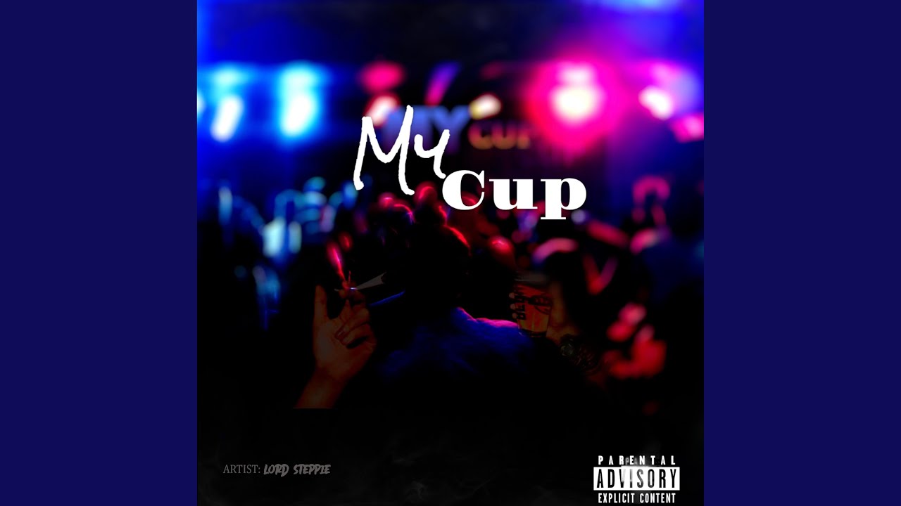 My Cup - YouTube