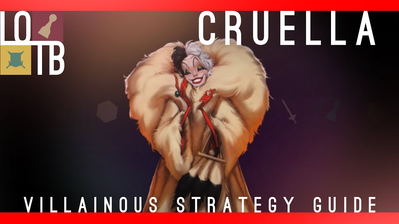 HOW to WIN as CRUELLA DE VIL | Villainous Strategy Guide | Lord Of The ...