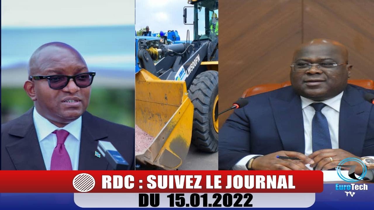 RDC : ACTUALITES DU 15 01 2022 ! SUIVEZ. - YouTube